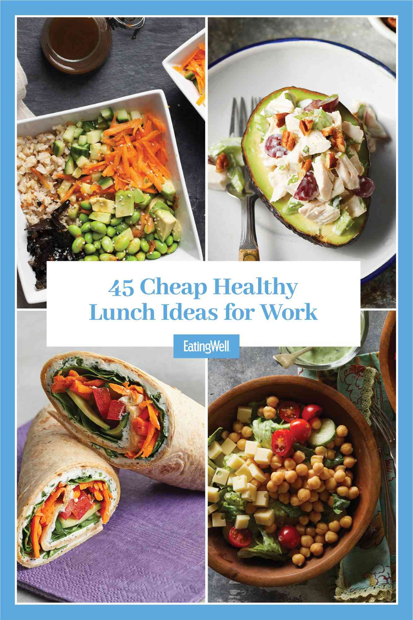 Fast Lunch Ideas: Quick, Healthy Recipes for Work and Home