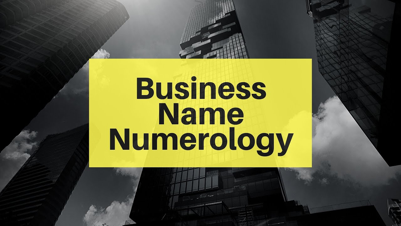 Numerology of a Business Name