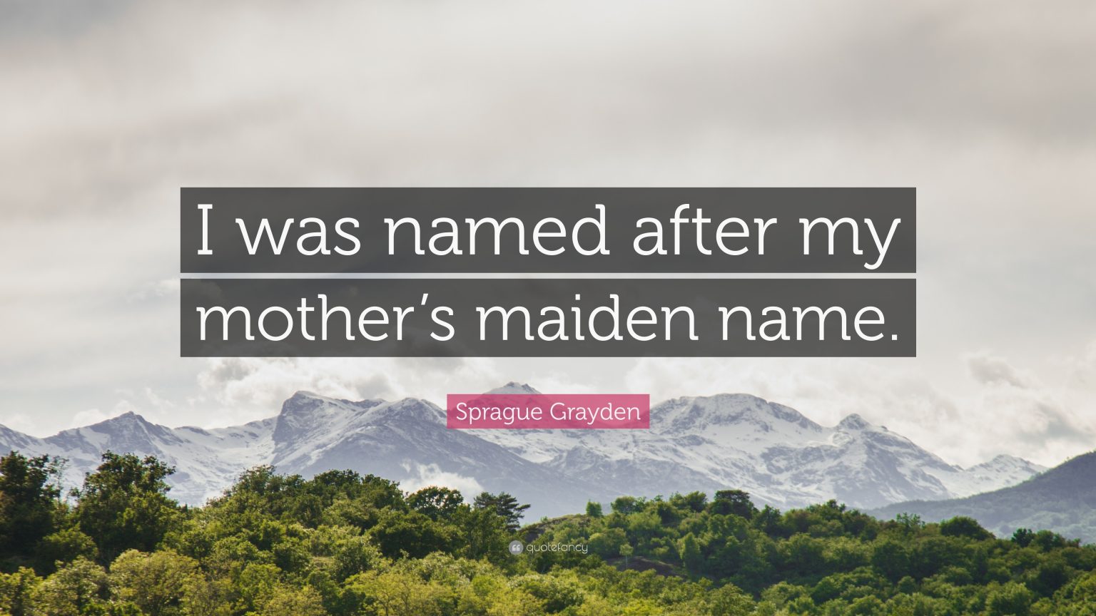 What is My Mother Maiden Name